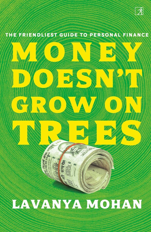 Money Doesn't Grow on Trees | Book by Lavanya Mohan | Official ...