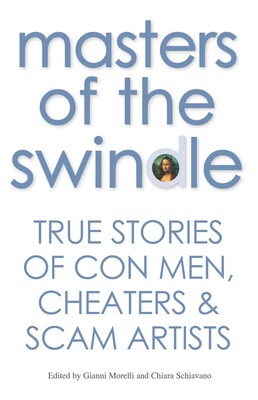 Masters of the Swindle | Book by Gianni Morelli | Official Publisher ...