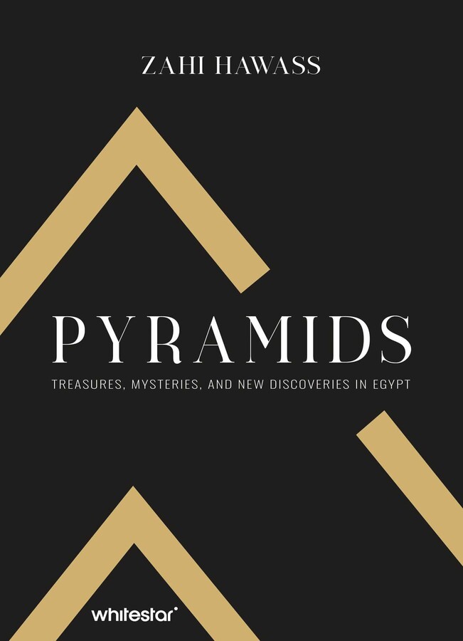 Pyramids | Book by Zahi Hawass | Official Publisher Page | Simon & Schuster