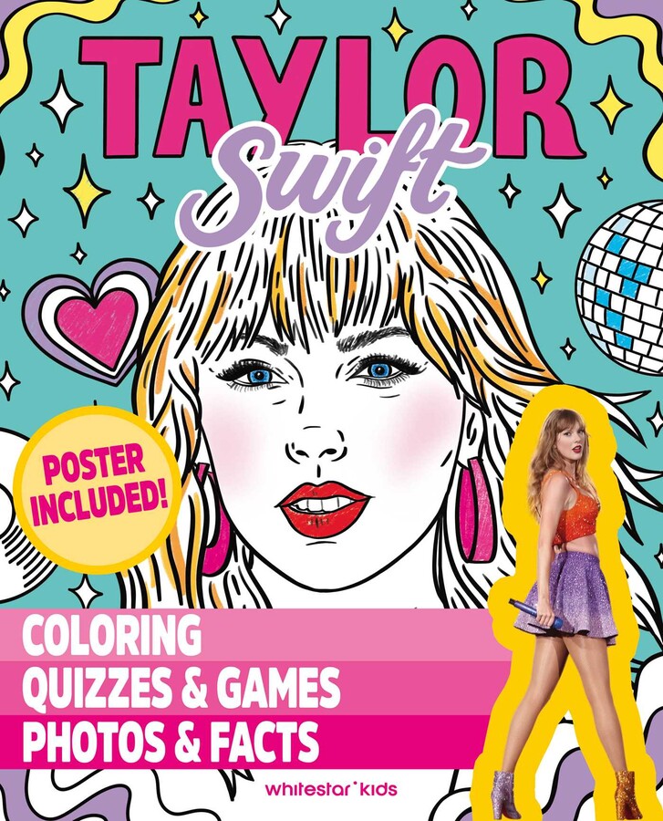 Taylor Swift: Coloring, Quizzes & Games, Photos & Facts | Book by Lucía ...