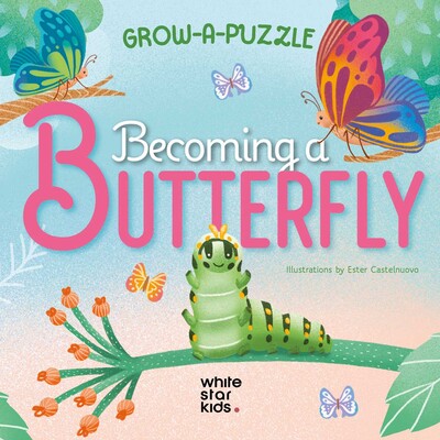 Grow-a-Puzzle. Becoming a Butterfly | Book by Ester Castelnuovo ...