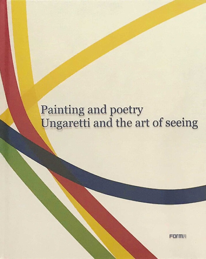 Painting and Poetry. Ungaretti and the art of seeing | Book by Bruno ...