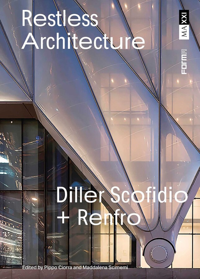 Restless Architecture | Book by Pippo Ciorra, Maddalena Scimemi | Official Publisher Page ...