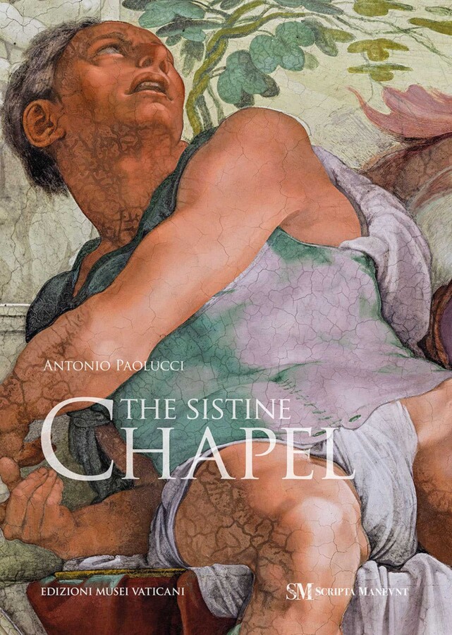 The Sistine Chapel | Book by Antonio Paolucci | Official Publisher Page ...