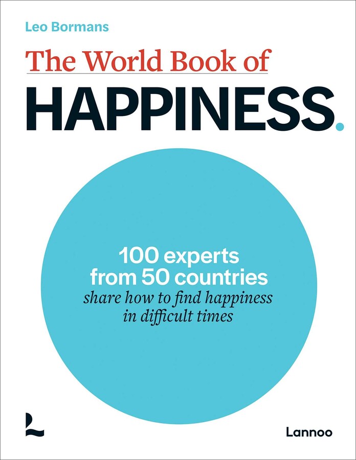 The World Book of Happiness | Book by Leo Bormans | Official Publisher ...