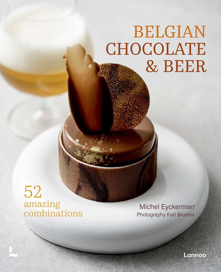 Belgian Chocolate & Beer | Book by Michael Eyckerman | Official ...