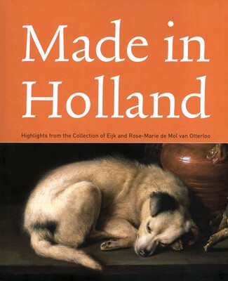 Made in Holland | Book by Quentin Buvelot | Official Publisher Page ...