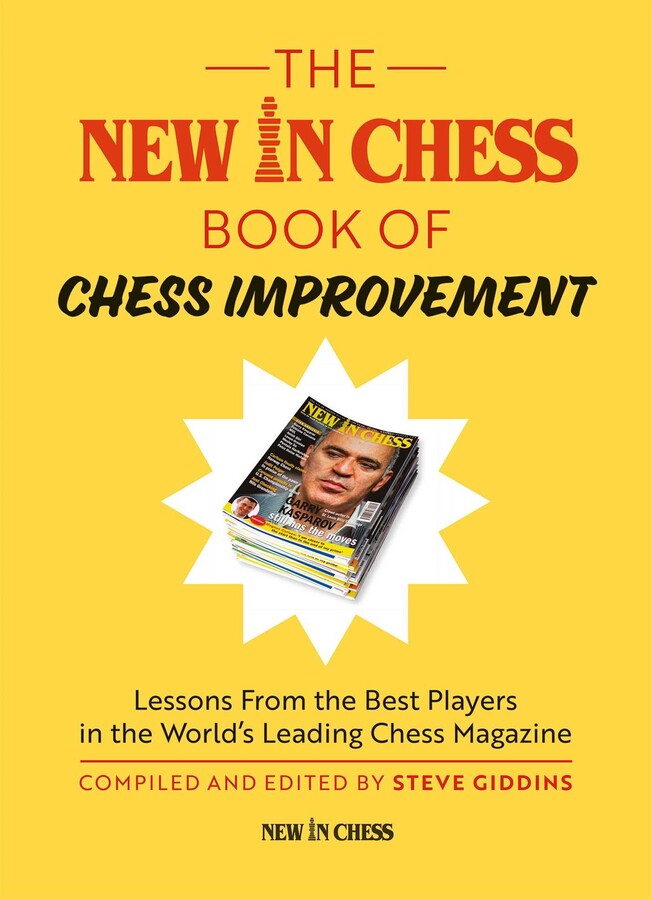 The New In Chess Book of Chess Improvement eBook by Steve Giddins ...