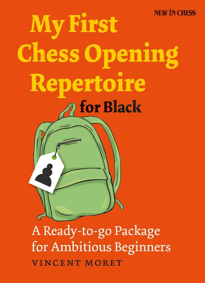 My First Chess Opening Repertoire for Black eBook by Vincent Moret ...