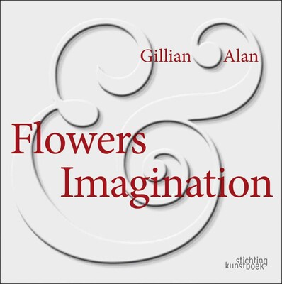 Flowers & Imagination | Book by Gillian Wheeler, Alan Wheeler | Official Publisher Page | Simon ...