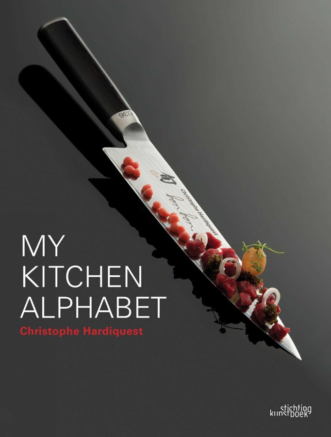 My Kitchen Alphabet | Book by Christophe Hardiquest, Sandrine Mossiat ...