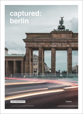 Captured: Berlin | Book by Roy Geneugelijk | Official Publisher Page ...