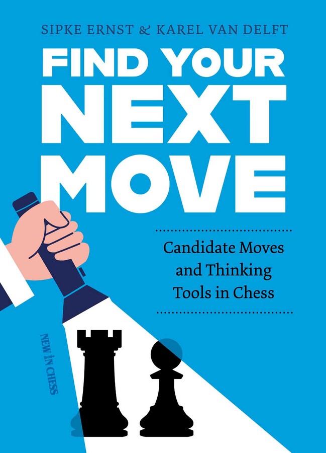 Find Your Next Move | Book by Ernest Sipke, Karel Van Delft | Official ...