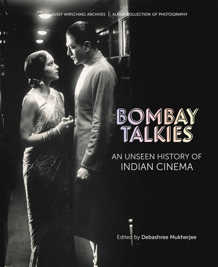 Bombay Talkies | Book by Debashree Mukherjee | Official Publisher Page ...