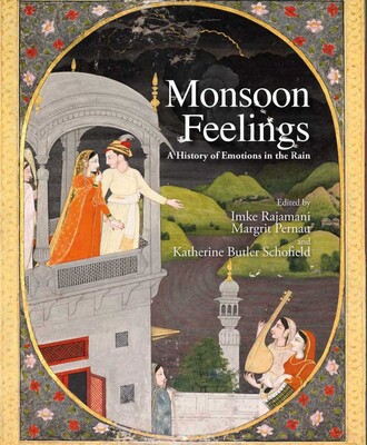 Monsoon Feelings | Book by Imke Rajamani, Margrit Pernau, Katherine ...