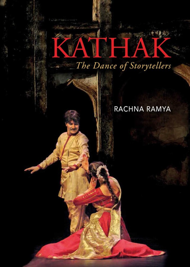Kathak | Book by Rachna Ramya | Official Publisher Page | Simon & Schuster