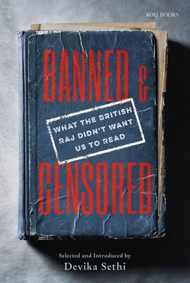 Banned & Censored | Book by Devika Sethi | Official Publisher Page ...