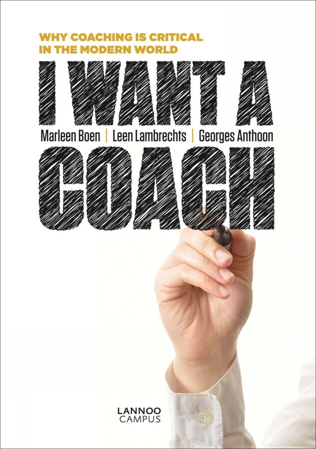 I Want a Coach | Book by Marleen Boen, Leen Lambrecht, Georges Anthoon ...