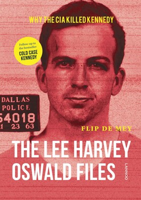 The Lee Harvey Oswald Files | Book by Flip de Mey | Official Publisher Page | Simon & Schuster ...