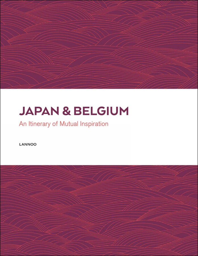 Japan & Belgium | Book by Wille Vande Walle | Official Publisher Page ...