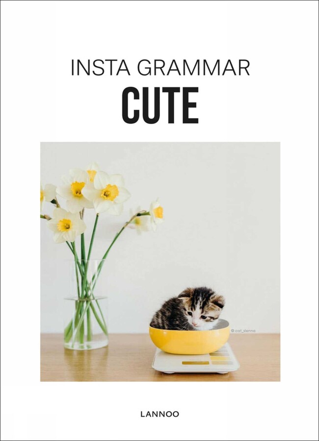 Insta Grammar: Cute | Book by Irene Schampaert | Official Publisher ...
