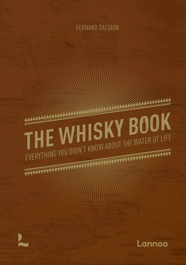 The Whisky Book | Book by Fernand Dacquin | Official Publisher Page ...