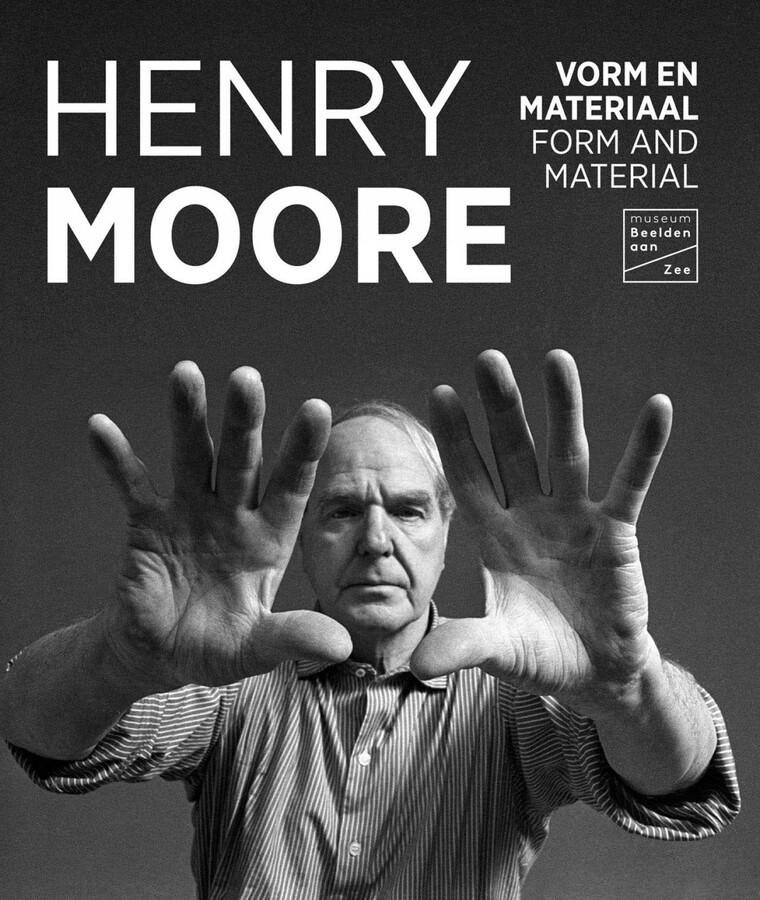 Henry Moore | Book by Waanders Publishers | Official Publisher Page ...