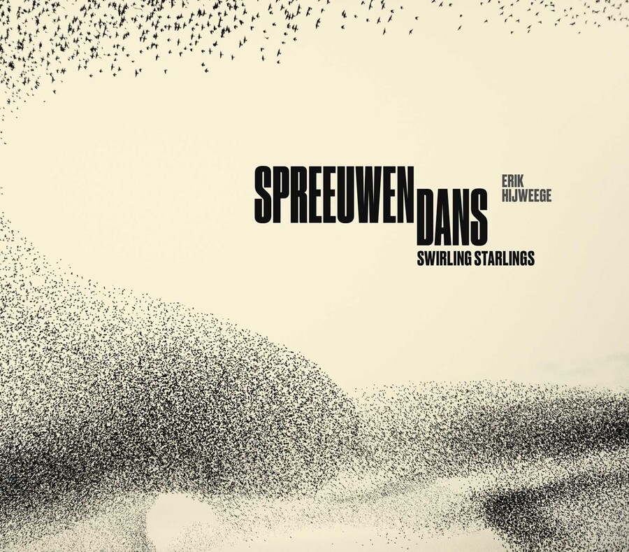 Swirling Starlings | Book by Maartje van den Heuvel, Koos Dijksterhuis ...