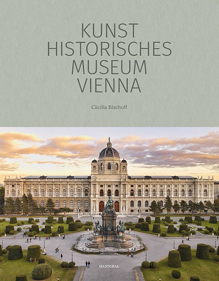 Kunsthistorisches Museum Vienna | Book by Cäcilia Bischoff | Official ...