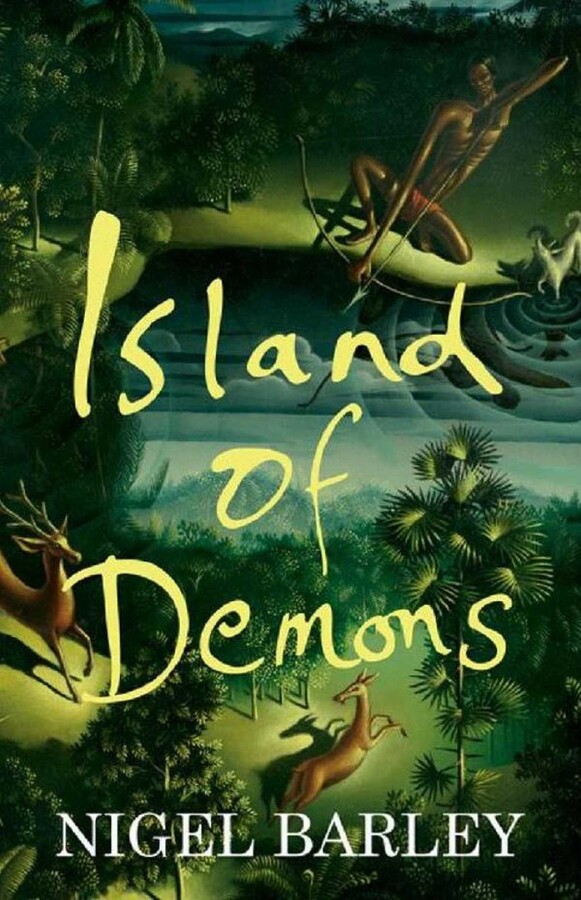 Island of Demons eBook by Nigel Barley | Official Publisher Page ...