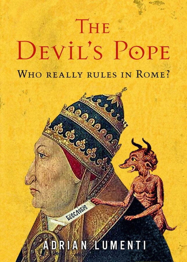 Devil's Pope eBook by Adrian Lumenti | Official Publisher Page | Simon ...