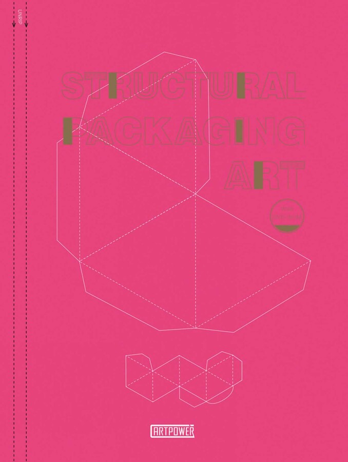 Structural Packaging Art | Book by Xia Jiajia | Official Publisher Page ...