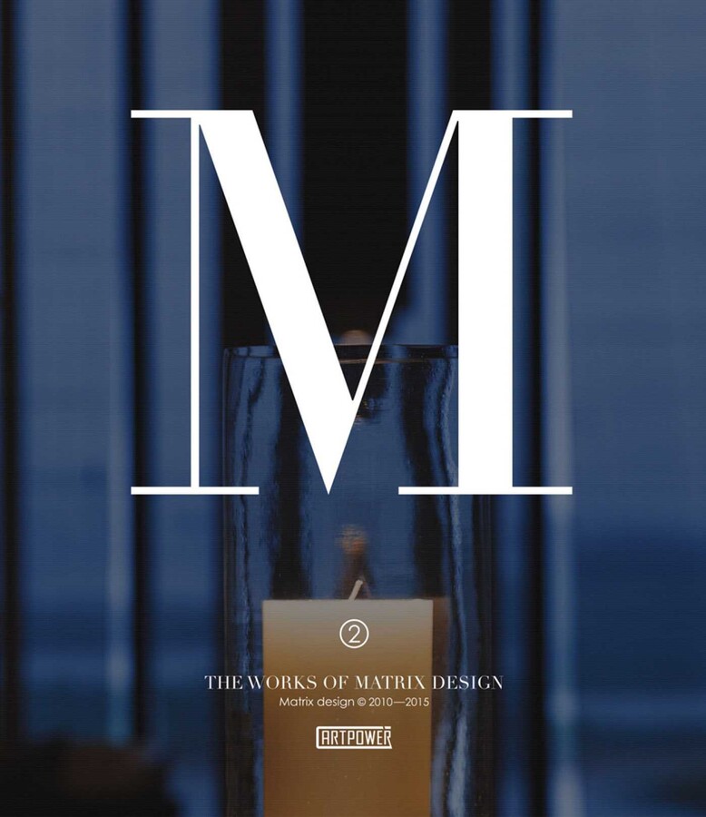 Works of Matrix Design II: 2010-2015 | Book by Wang Yu | Official ...