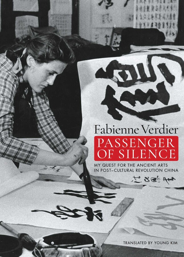 Passenger Of Silence | Book by Fabienne Verdier | Official Publisher ...