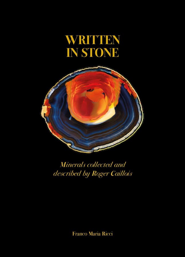 Written in Stone | Book by Roger Caillois, Marguerite Yourcenar, Carlo ...