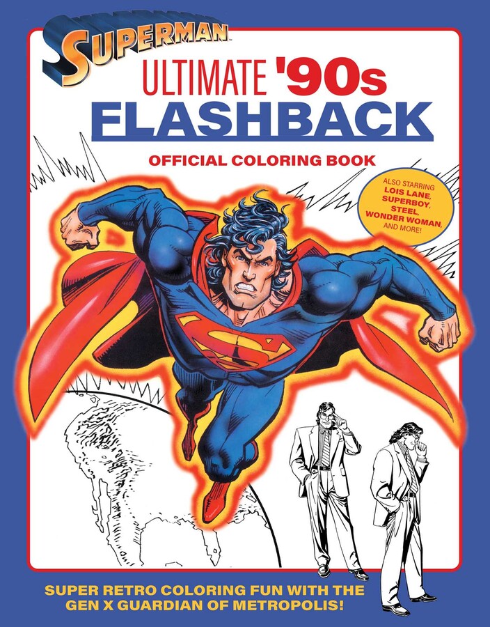 Superman: Ultimate '90s Flashback Official Coloring Book | Book by insight editions | Official ...