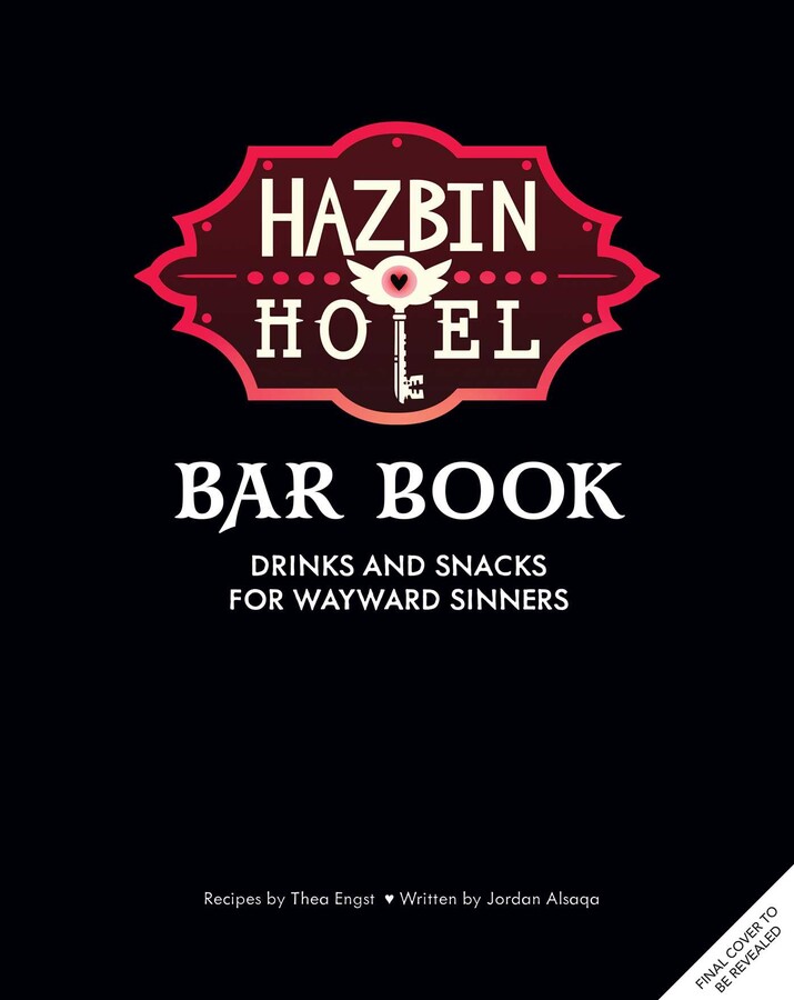 The Hazbin Hotel Bar Book | Book by Thea Engst, Jordan Alsaqa ...