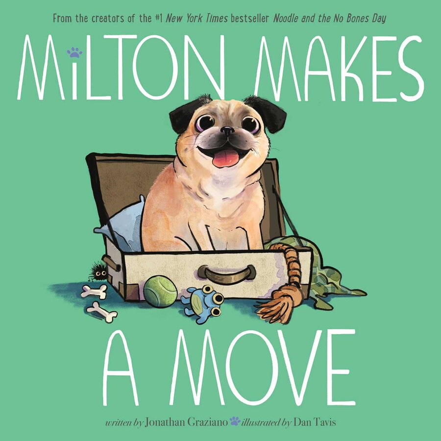 Milton Makes a Move | Book by Jonathan Graziano, Dan Tavis | Official ...