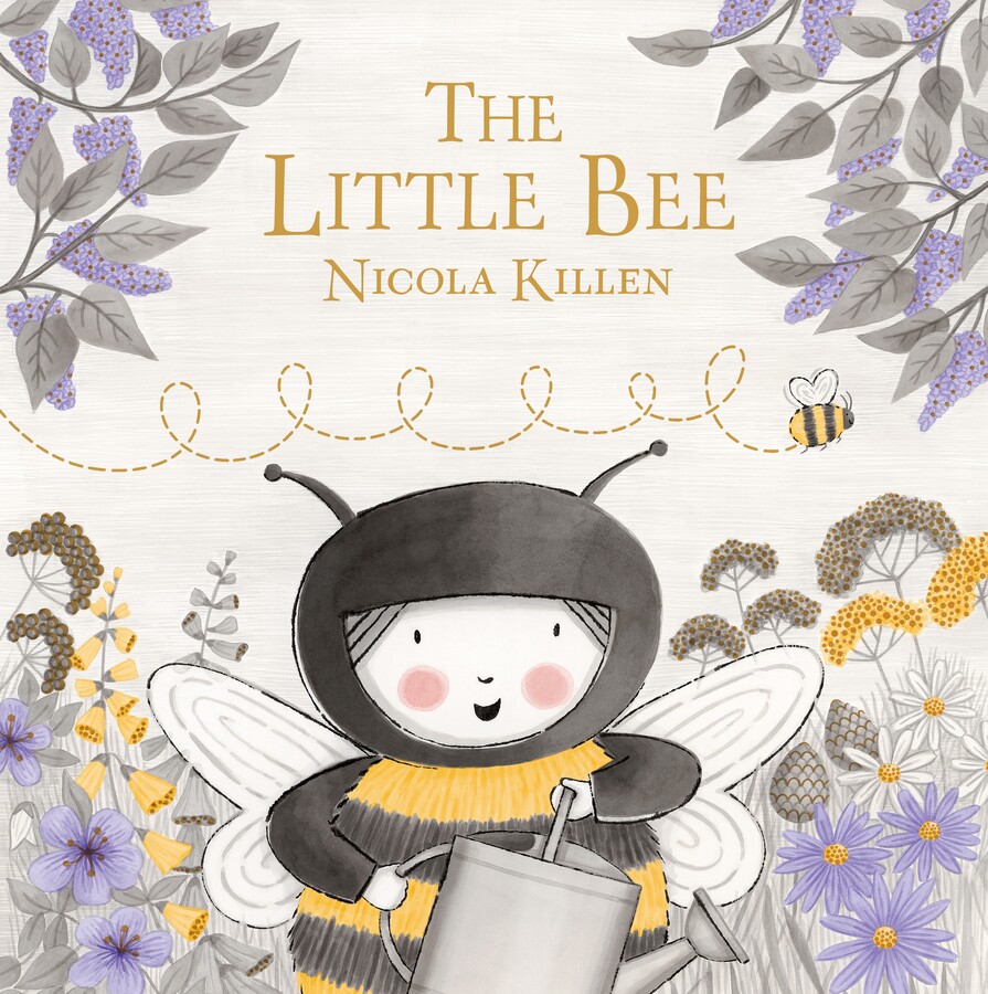 The Little Bee | Book by Nicola Killen | Official Publisher Page ...