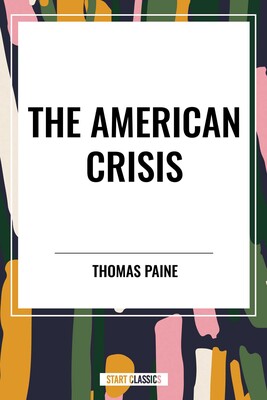 American Crisis | Book by Thomas Paine | Official Publisher Page ...