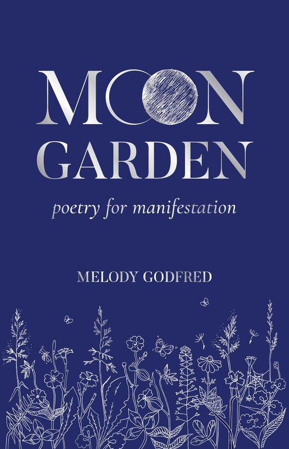 Moon Garden | Book by Melody Godfred | Official Publisher Page | Simon ...