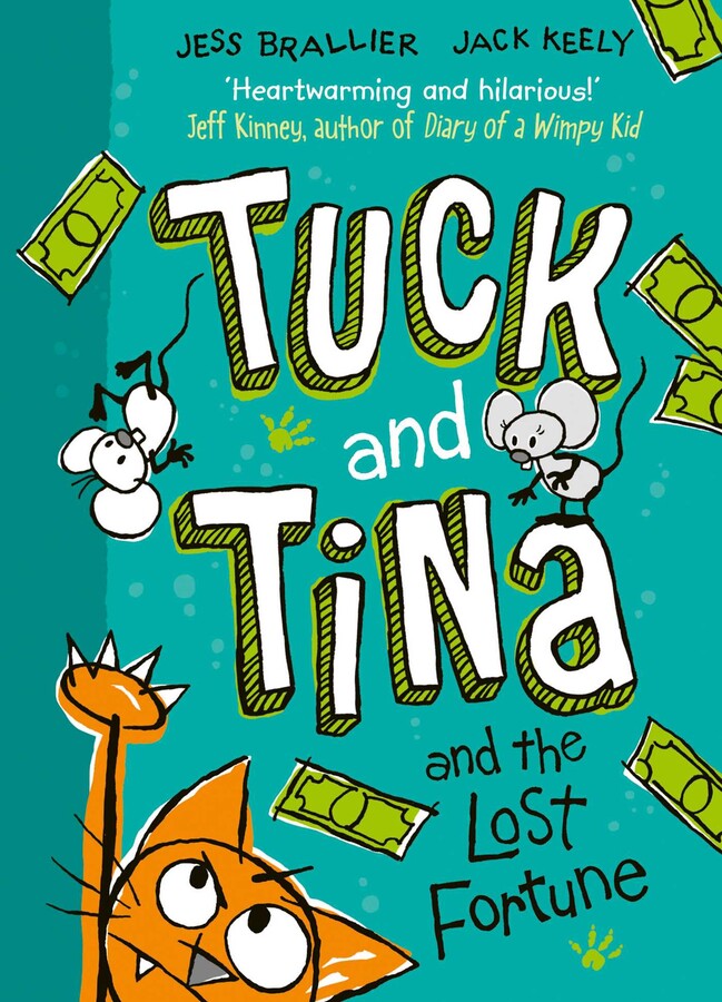 Tuck and Tina and the Lost Fortune | Book by Jess Brallier, Jack Keely ...