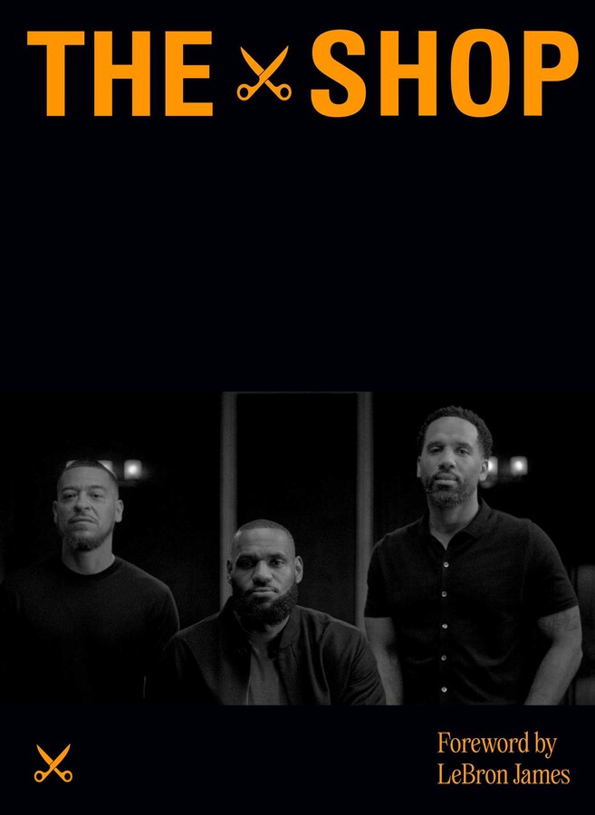 The Shop | Book by Ernest Wilkins, LeBron James | Official Publisher ...