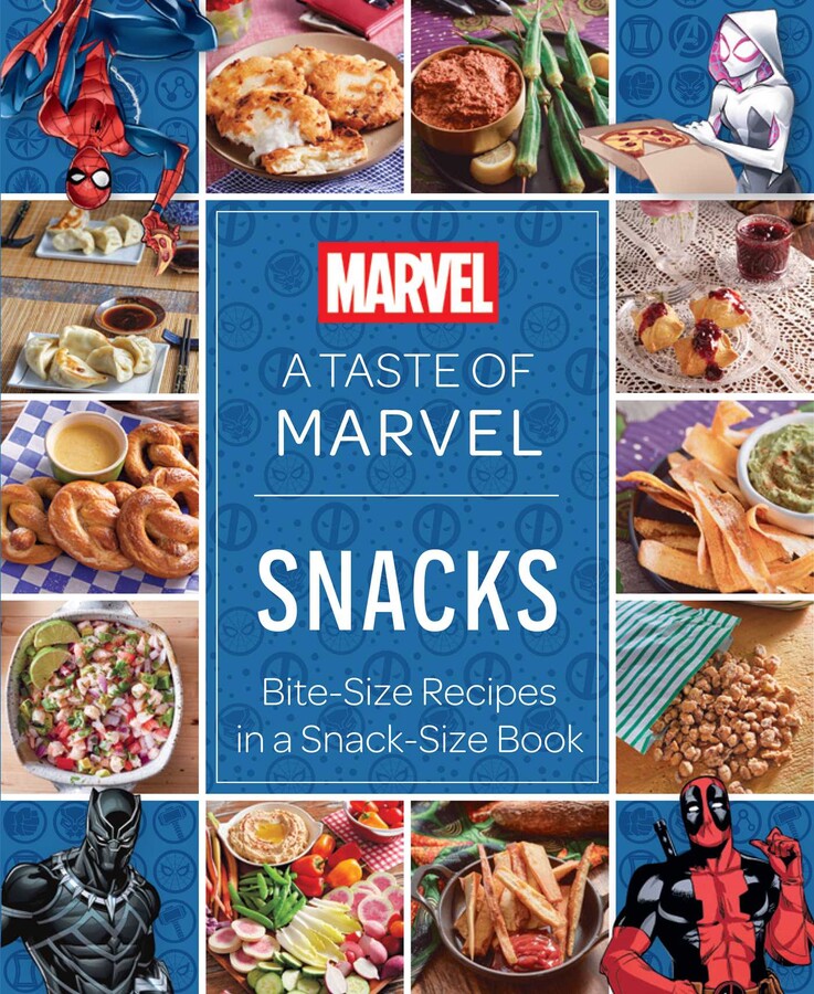 A Taste of Marvel: Snacks | Book by Insight Editions | Official ...