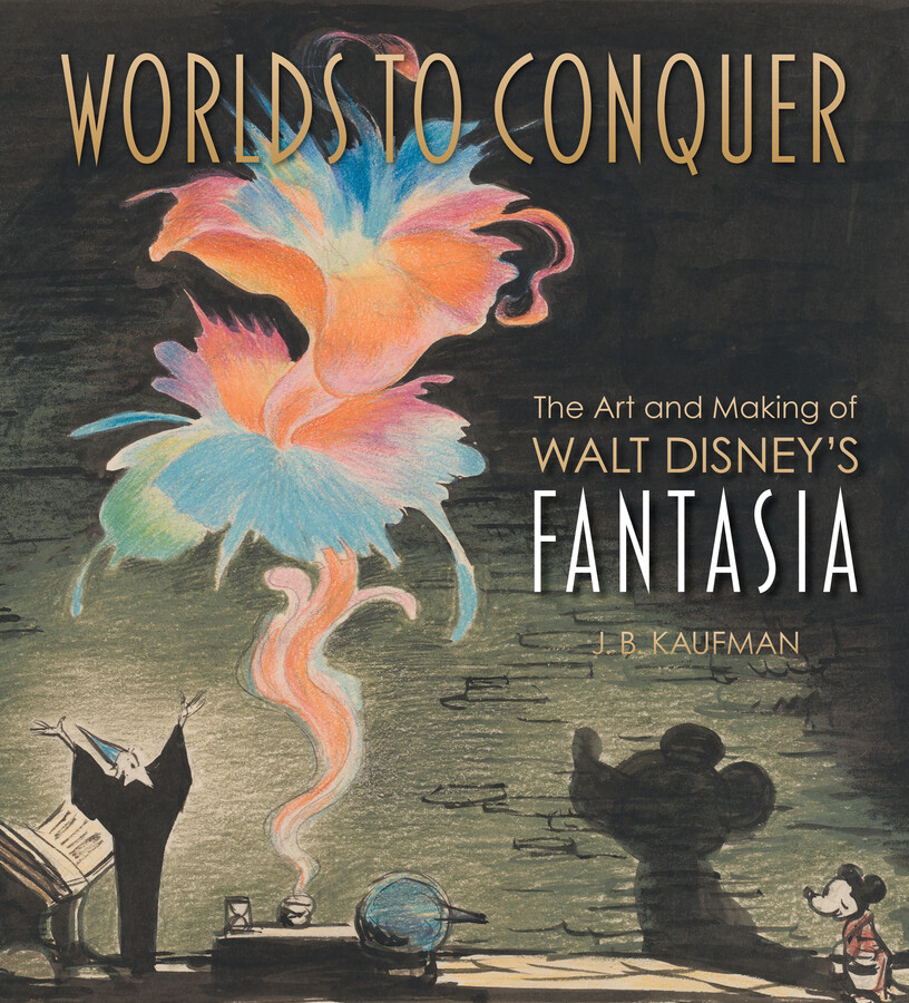 Worlds to Conquer | Book by J.B. Kaufman | Official Publisher Page ...
