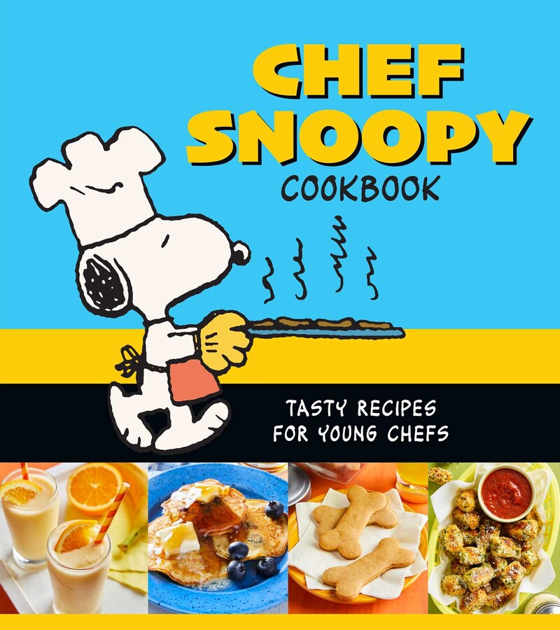 Chef Snoopy Cookbook | Book by Weldon Owen | Official Publisher Page ...