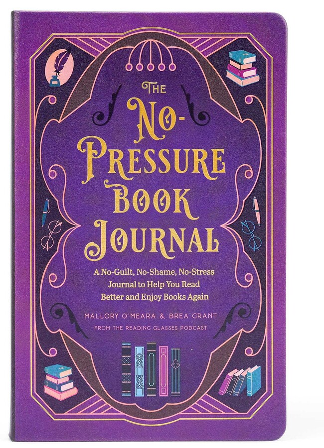 The No-Pressure Book Journal | Book by Brea Grant, Mallory O'Meara ...