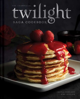 The Unofficial Twilight Saga Cookbook [UK Edition] | Book by Kayla Ruhland | Official Publisher ...