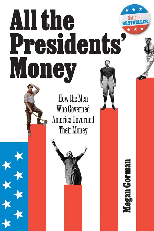 All the Presidents' Money | Book by Megan Gorman | Official Publisher ...