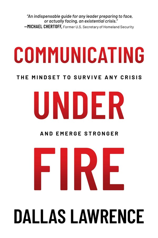 Communicating Under Fire | Book by Dallas Lawrence | Official Publisher ...